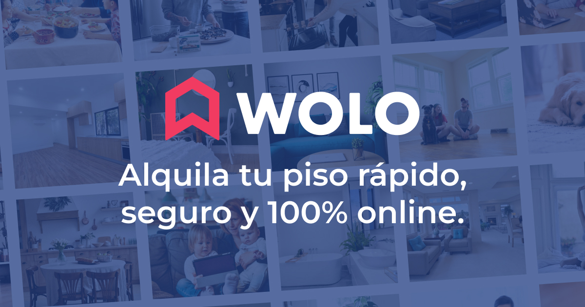 Valora tu inquilino y tu tranquilidad con Wolo | Wolo